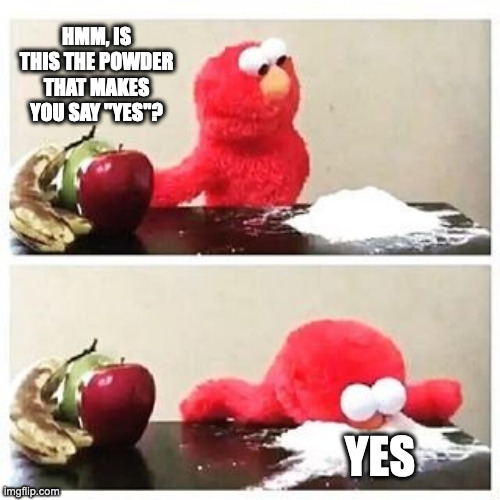 elmo cocaine - Imgflip