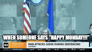 Happy Monday - Imgflip