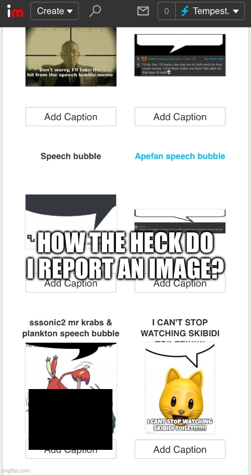 I never wanna see this shit again - Imgflip