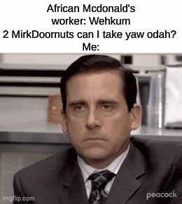 African Mcdonald's worker - Imgflip