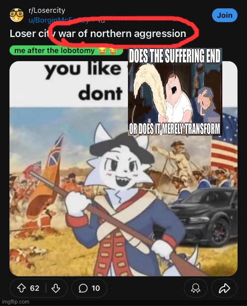 A. Wrong war. B. Are you a confederate sympathizer or something? - Imgflip