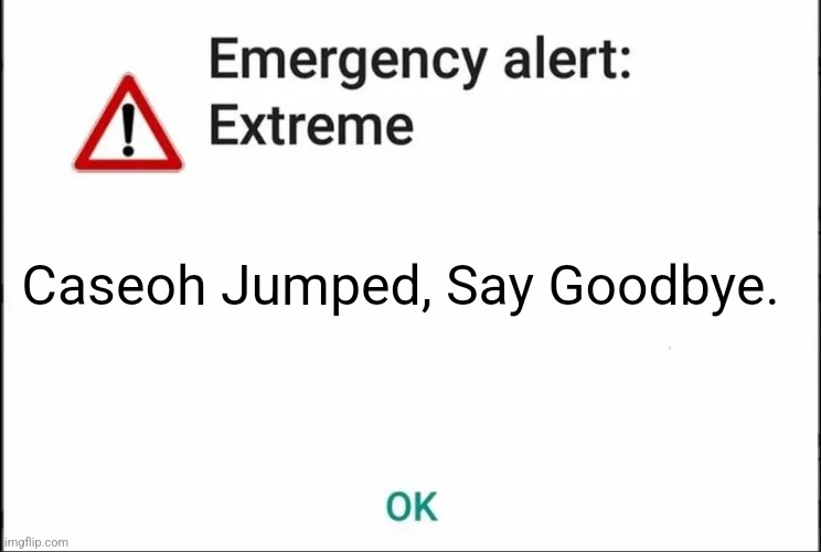 Emergency alert: Extreme - Imgflip