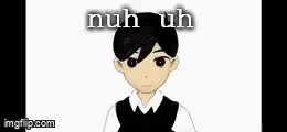 nuh uh - Imgflip