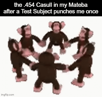 i love shooting Test Subjects with a pocket sniper - Imgflip