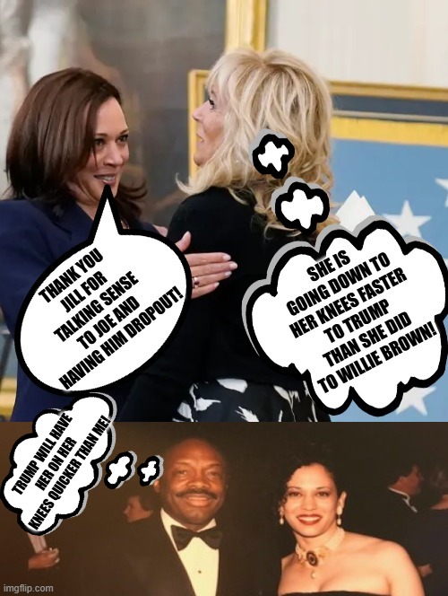 Jill knows Joe has no chance! Time to throw the loss on Kamala!! - Imgflip