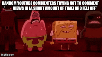 Spongebob and patrick sweating - Imgflip