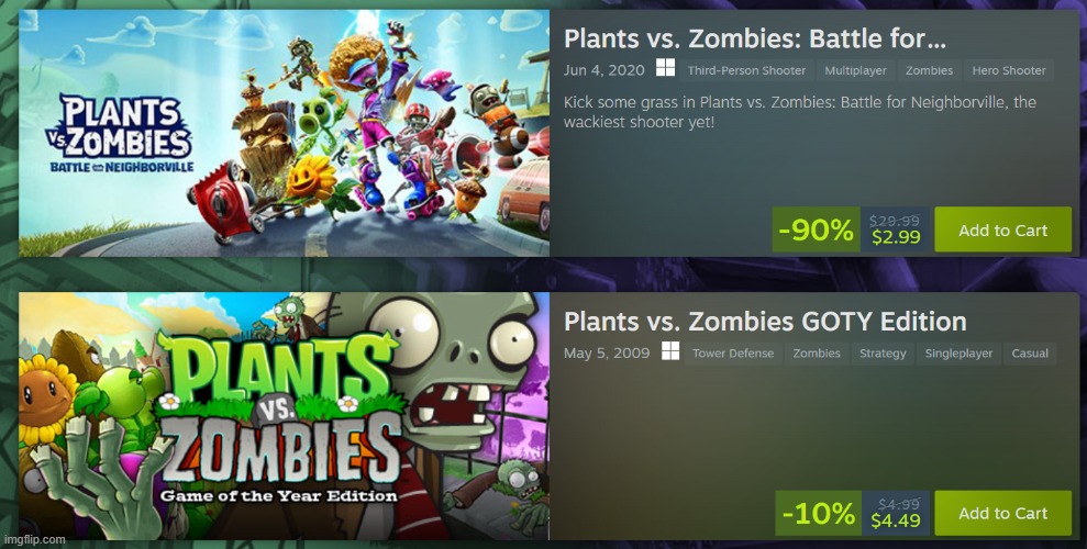 It's literally cheaper than the OG PvZ - Imgflip