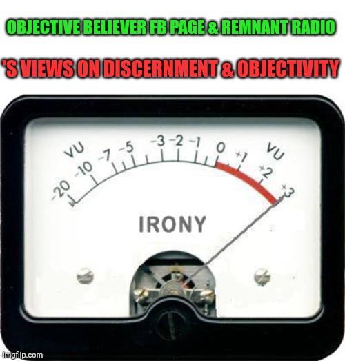 Irony Meter - Imgflip