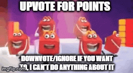 pssst, want points? - Imgflip