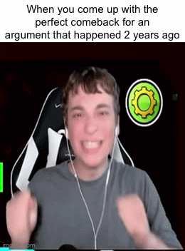 Gotta hate it when this happens - Imgflip