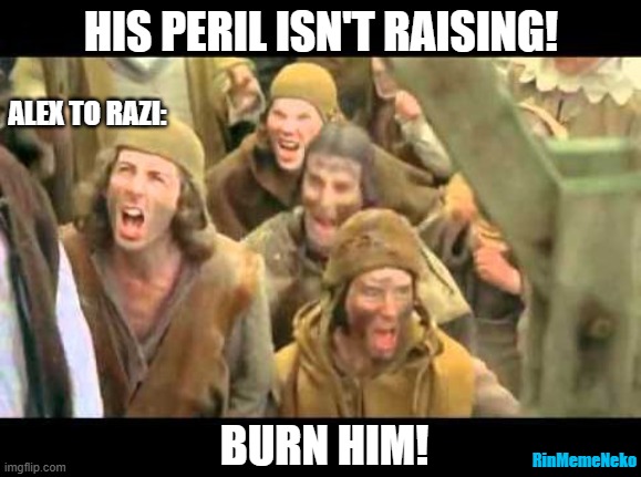 She's a witch! Burn her! Monty Python - Imgflip