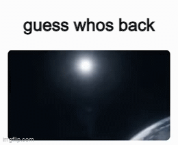 back again - Imgflip