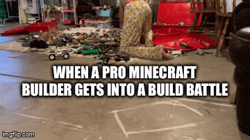Minecraft pro builders - Imgflip
