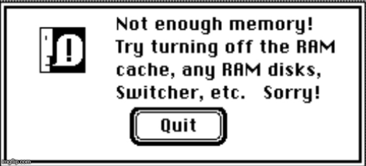 Not enough memory - Imgflip