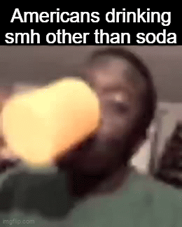 Black guy drinks orange juice and dies - Imgflip