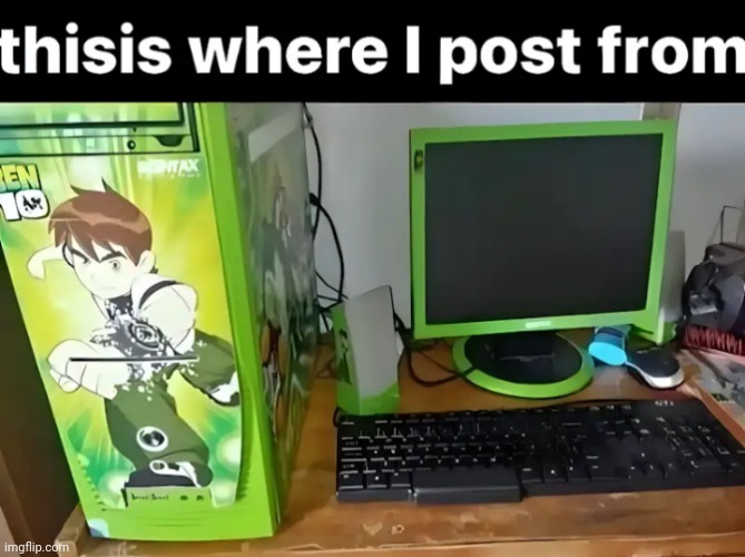 Rate my setup - Imgflip