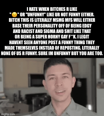 Angry Guy Explaining - Imgflip