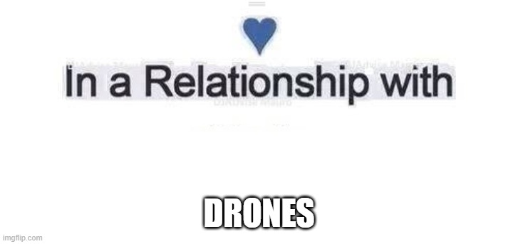 In a relationship - Imgflip