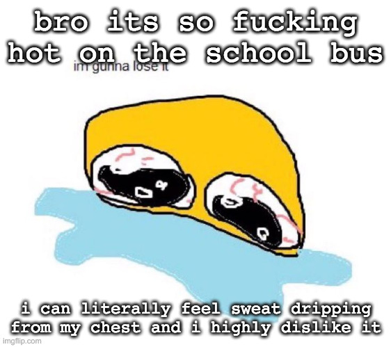 im gunna lose it - Imgflip