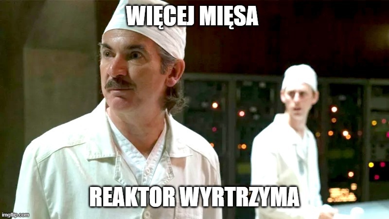 Chernobyl meme - Imgflip