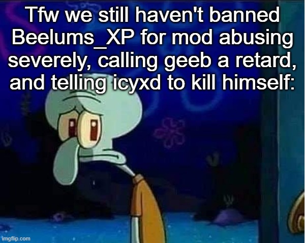 Sad Squidward - Imgflip
