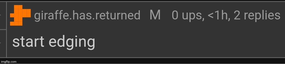 start edging - Imgflip