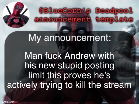 BlueCorn’s Deadpool temp - Imgflip