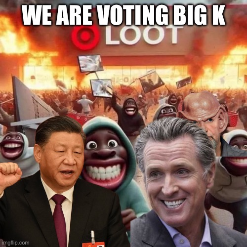 Voting big k - Imgflip