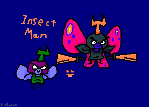 Insect man! - Imgflip