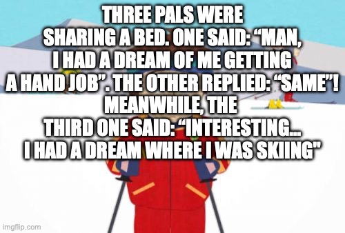 Super Cool Ski Instructor Meme - Imgflip