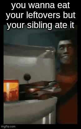 they always be stealing - Imgflip