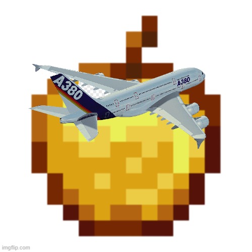Airbus A380 Gapple - Imgflip