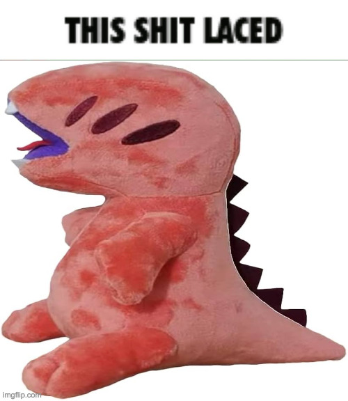 THIS SHIT LACED - Imgflip