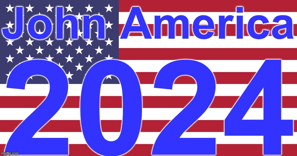 John America. - Imgflip