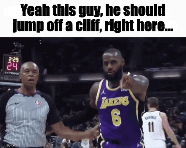 They may be offended... - Imgflip