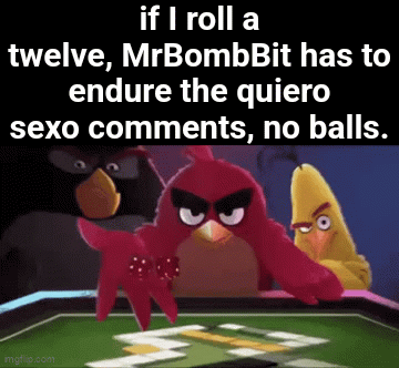 Angry Birds Dice Roll - Imgflip