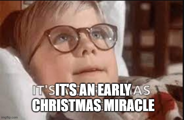 it's a christmas miracle - Imgflip