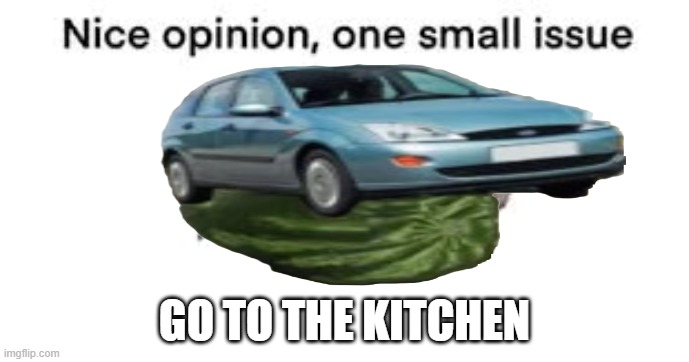 Nice opinion, one small issue - Imgflip