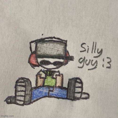 RAAAH HE’S SO SILLY - Imgflip