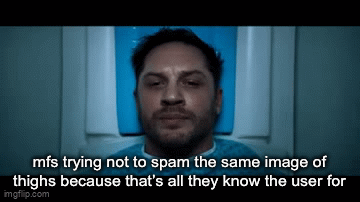 for one fucking day I ask to not see eclipses thighs bru PLEASEE - Imgflip