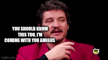 "You should know this too" Pedro pascal - Imgflip