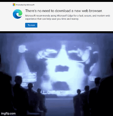 "There's no need to download a new browser" -Michaelsoft Binbows - Imgflip