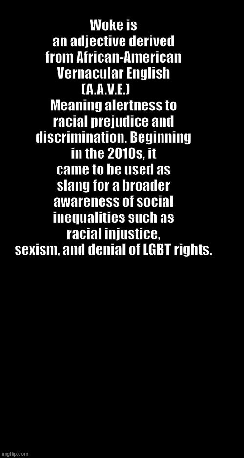 Woke Meaning - Imgflip