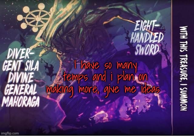 Gojo's Mahoraga Announcement Template - Imgflip