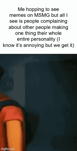 Come on guys is obviously annoying - Imgflip