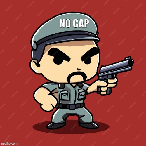 NO CAP 1 - Imgflip