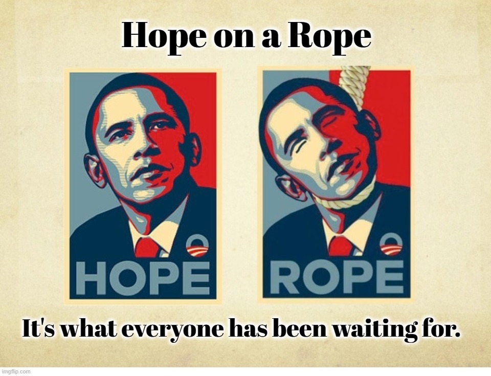 Hope on a Rope. It's what everyone has been waiting for. - Imgflip