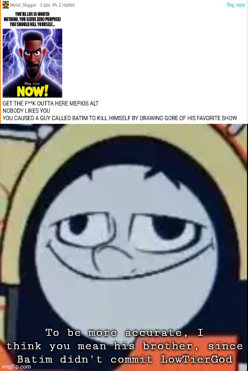 Well, you're kinda right, you're just explaining it wrong - Imgflip