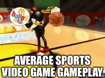 what is the point of a sports video game if the real thing is easy to ...