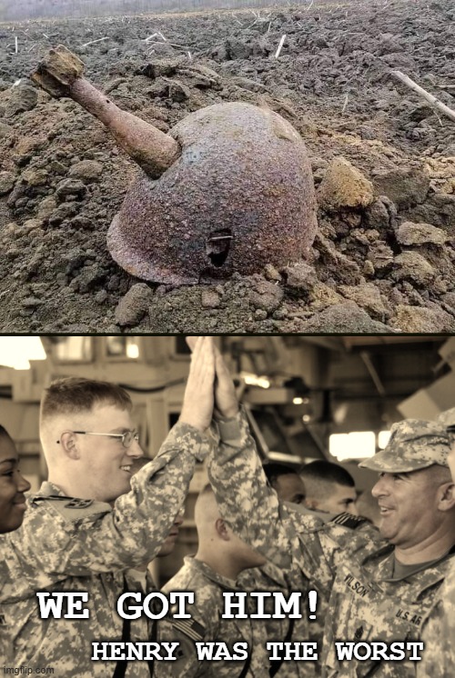 Image tagged in funny,dark humor,nsfw,military - Imgflip